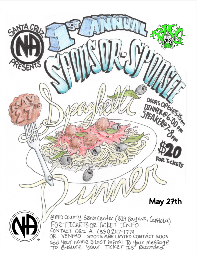 Sponsor -Sponsee Spaghetti Dinner – Santa Cruz Area Narcotics Anonymous
